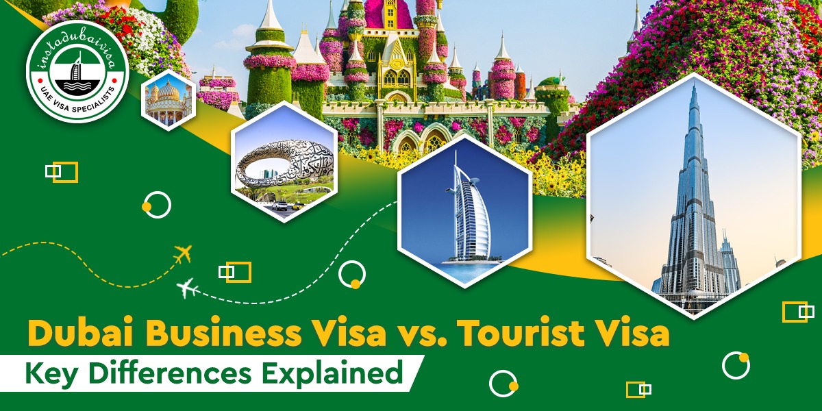 Dubai Business Visa vs. Tourist Visa 2025: Key Differences Explained Guide